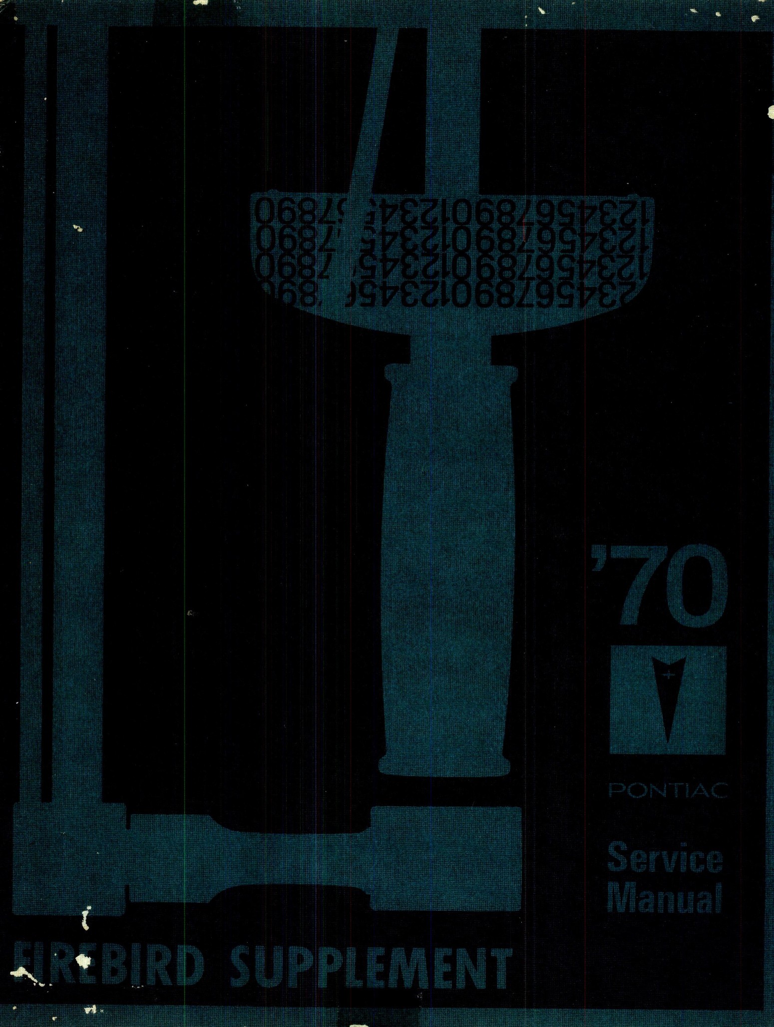 11970 Pontiac Firebird Shop Manual Suplement - FI-Firebird Supplement Page 1 of 126